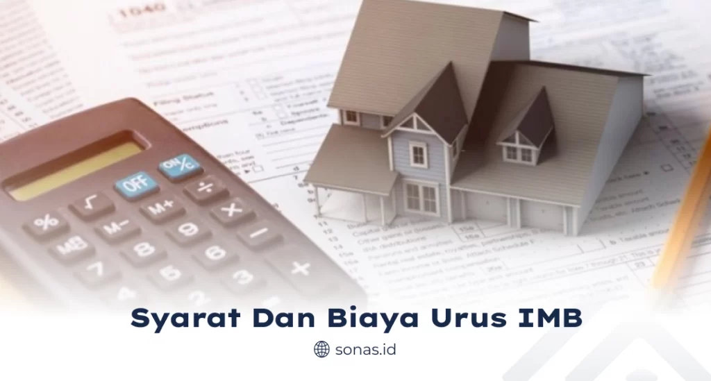 Bagaimana Cara Cek IMB Rumah Secara Online? - PT Sonas Multi Grand
