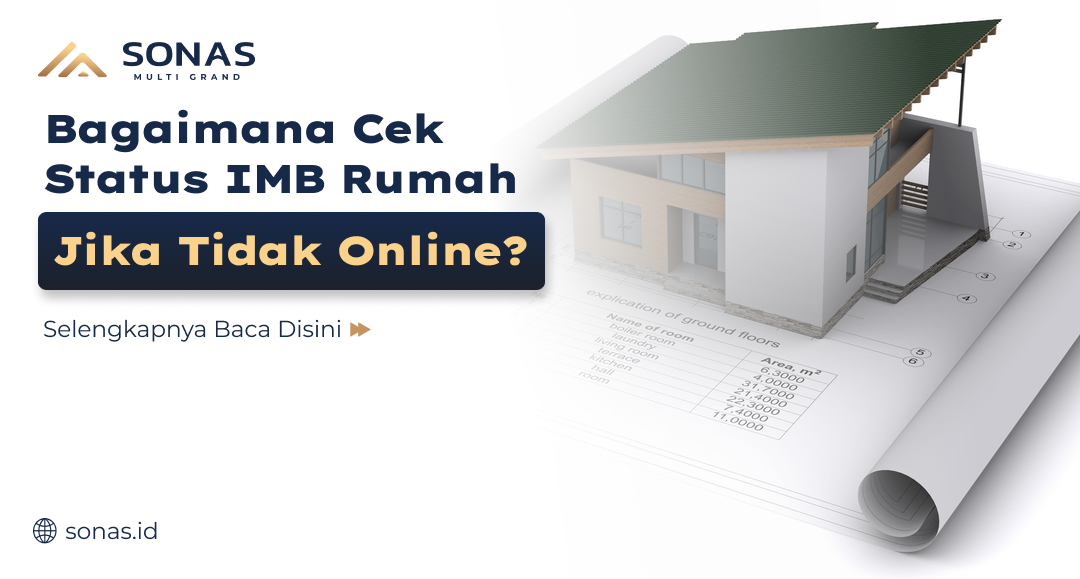 Bagaimana Cek Status IMB Rumah Jika Tidak Online? - PT Sonas Multi Grand