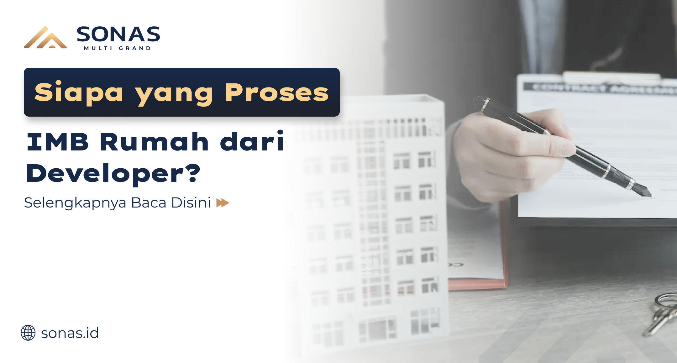 Siapa yang Proses IMB Rumah dari Developer? - PT Sonas Multi Grand